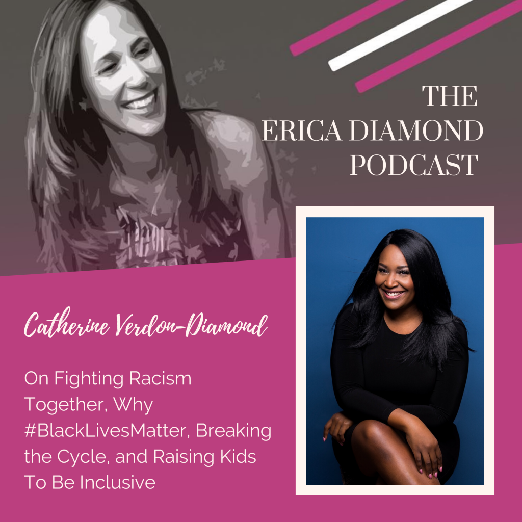 Catherine Verdon-Diamond: On Fighting Racism Together and Why # ...