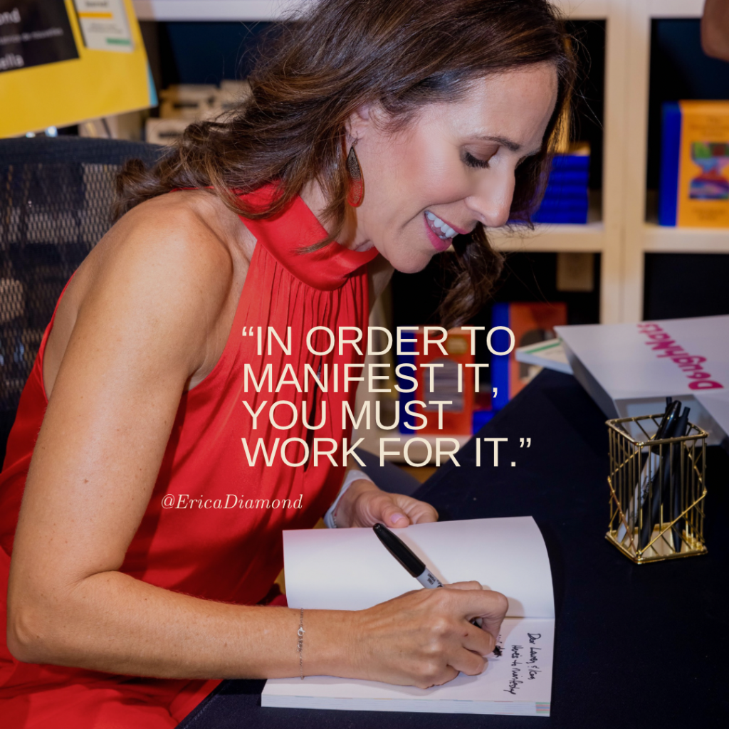 5 Steps To Manifesting Your Goals - Erica Diamond